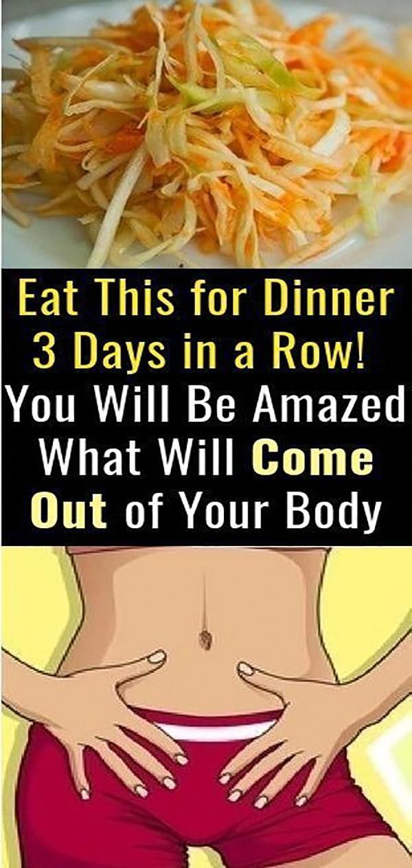 EAT THIS FOR DINNER 3 DAYS IN A ROW! YOU WILL BE AMAZED WHAT WILL COME ...