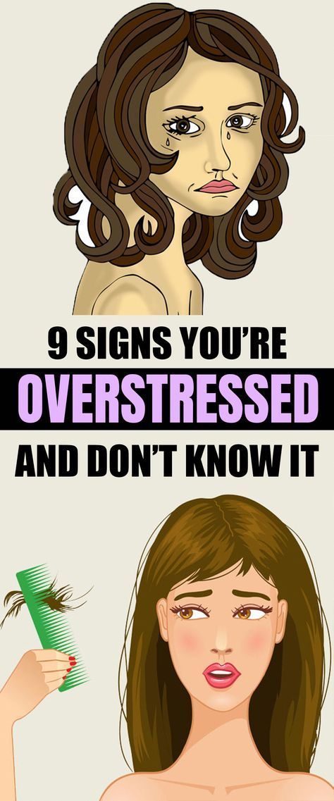 9 Signs You’re Overstressed (And Don’t Know It)