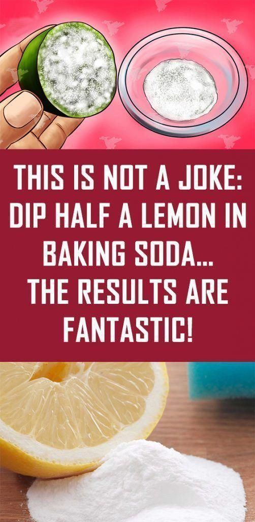 This Is Not A Joke Dip Half A Lemon In Baking Soda… The Results Are Fantastic!
