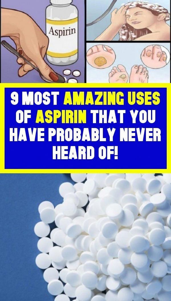 10 Most Amazing Uses Of Aspirin That You Have Probably Never Heard Of
